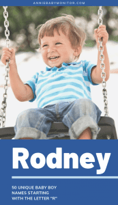 50 UNIQUE Baby Boys Names That Start With R - Annie Baby Monitor